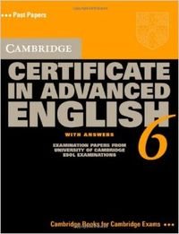 Cambridge Certificate in Advanced English 6 Student's Book with Answers ...