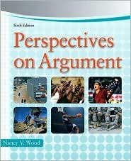 Perspectives on Argument 6th (sixth) edition Text Only: J.K.: Amazon ...