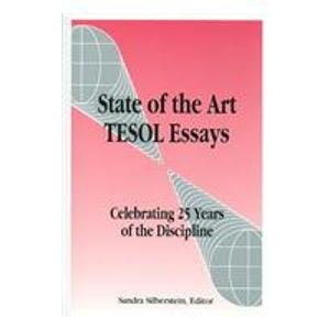 State of the Art Tesol Essays: Sandra Silberstein, Sandra Silberstein ...