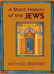 Amazon.com: A Short History of the Jews: 9780691143514: Brenner ...