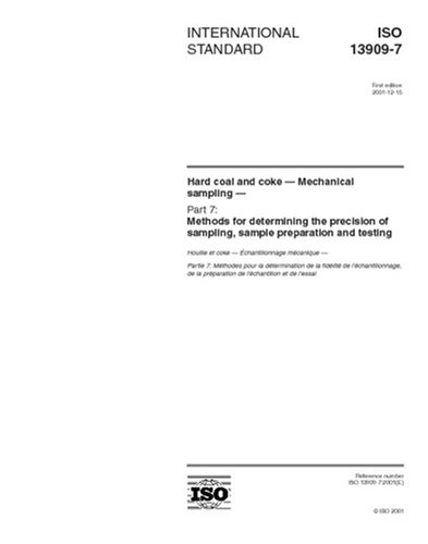 ISO 13909-7:2001, Hard coal and coke - Mechanical sampling - Part 7 ...