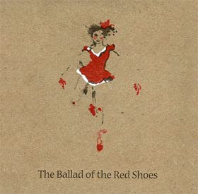 Beth Bird - The Ballad of the Red Shoes CD and Booklet - Amazon.com Music