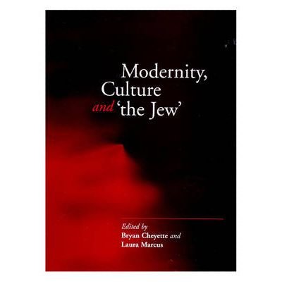 Modernity, Culture and 'The Jew': 9780745620404: Amazon.com: Books