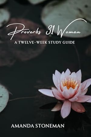Becoming the Woman God Wants Me to Be: A 90-Day Guide to Living the ...