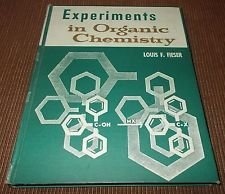 Experiments in Organic Chemistry 3RD Edition: Louis F. Fieser: Amazon ...
