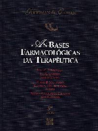Goodman E Gilman As Bases Farmacológicas Da Terapeutica - 9789701011614 ...