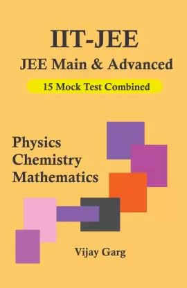 IIT-JEE : JEE Main and Advanced 15 Mock Test Combined - Physics ...