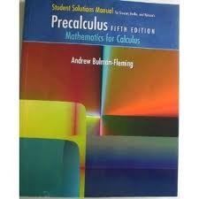Student Solutions Manual for Stewart/Redlin/Watson's Precalculus ...