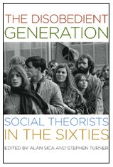 Amazon.com: The Disobedient Generation: Social Theorists in the Sixties ...