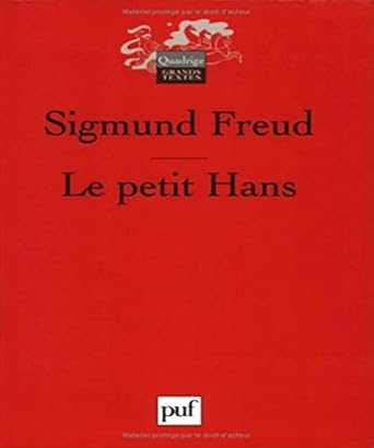 Le petit Hans : Freud, Sigmund, André, Jacques, Lainé, René, Stute ...