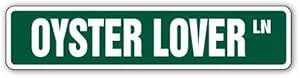 Amazon.com: SignJoker] Oyster Lover Street Sign Seafood Fish Ocean sea ...