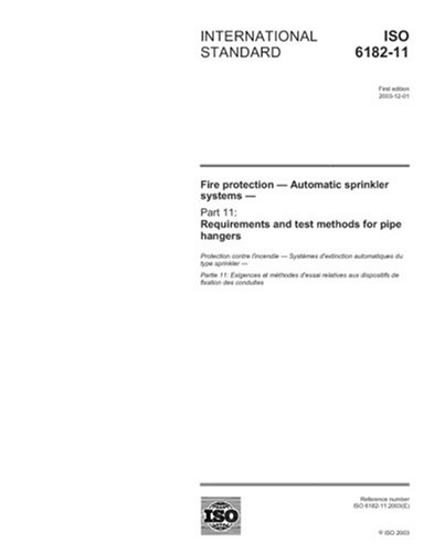 ISO 6182-11:2003, Fire protection - Automatic sprinkler systems - Part ...