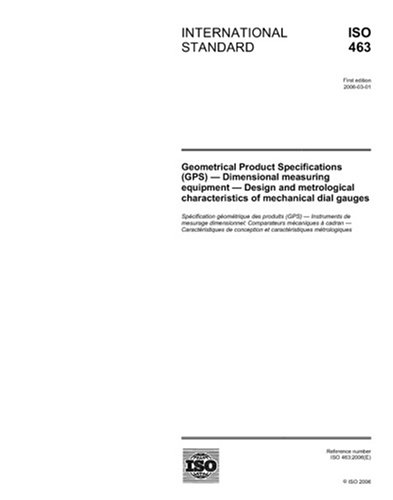 ISO 463:2006, Geometrical Product Specifications (GPS) - Dimensional ...