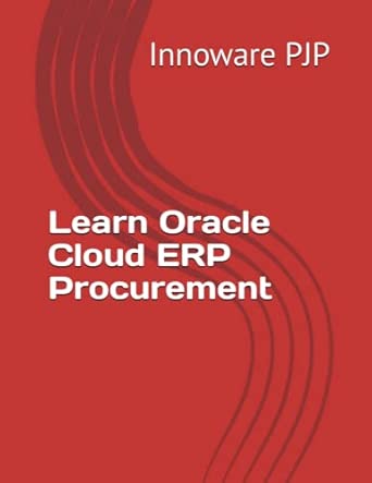 Learn Oracle Cloud ERP Procurement: PJP, Innoware: 9798385954483: Amazon.com: Books