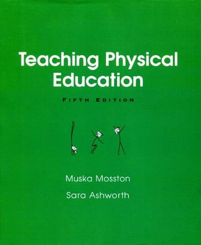 Amazon | Teaching Physical Education | Mosston, Muska, Ashworth, Sara ...