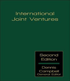 International Joint Ventures - Second Edition: Dennis Campbell, Dennis ...