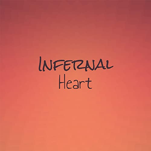 Infernal Heart von VARIOUS ARTISTS bei Amazon Music - Amazon.de