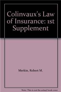 Colinvaux's Law of Insurance (1st Supplement) : Merkin, Professor ...