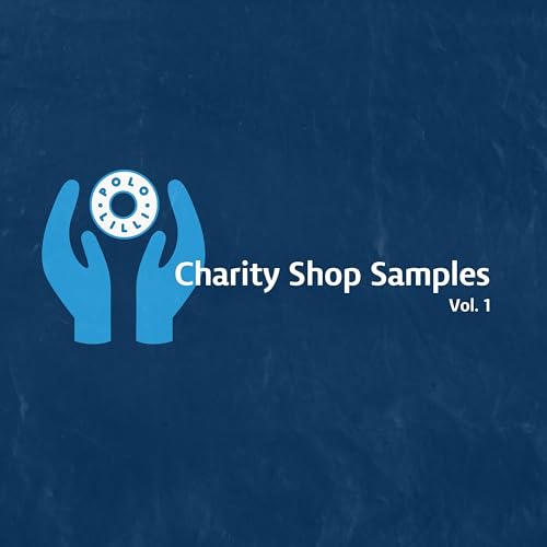 Spiele Charity Shop Samples Vol. 1 von POLO LILLI auf Amazon Music ab