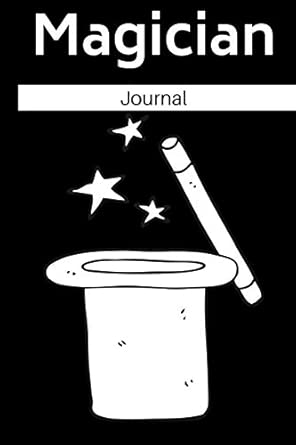 Magician Journal: Notebook for Magic Tricks: Journals, Magic Moon ...