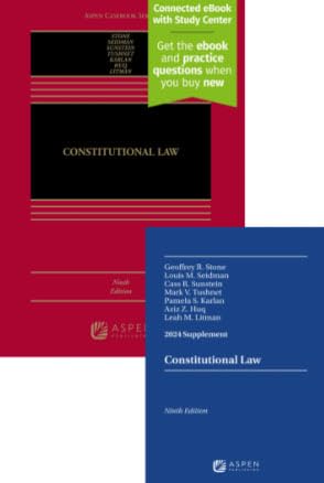 Bundle: Constitutional Law, Ninth Edition and Constitutional Law 2024 ...