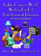 Amazon.com: Lights, Camera, Woof! Writing for Pet Entertainment ...