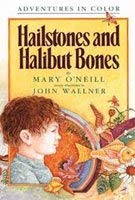 Hailstones and Halibut Bones: O'Neil, Mary: 9780385244855: Amazon.com ...