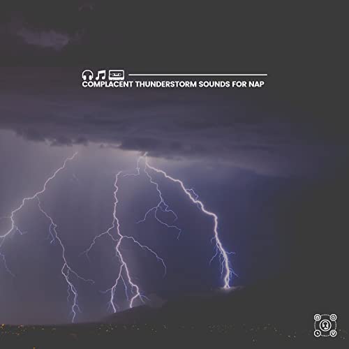Amazon MusicでThunderstorm, Thunderstorms & Stormy StationのComplacent ...