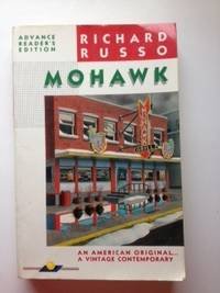 Mohawk (Signed): Russo, Richard: Amazon.com: Books