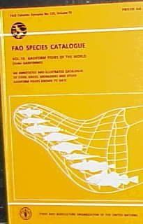 FAO Species Catalogue: Gadiform Fishes of the World (Order Gadiformes ...