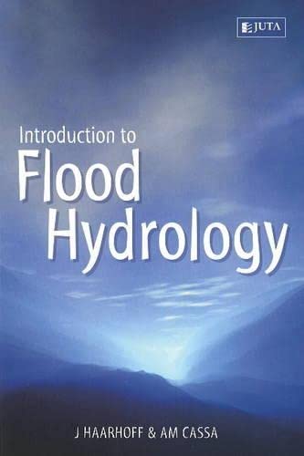 Amazon | Introduction to flood hydrology | Haarhoff, J., Cassa, A ...