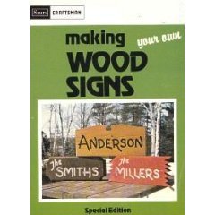 Making wood signs: Patrick Spielman -: 9780806954349: Amazon.com: Books