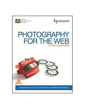 PHOTOGRAPHY FOR THE WEB: Paul Duncanson: 9789352131792: Amazon.com: Books