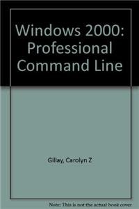 Buy Windows 2000: Professional Command Line Book Online at Low Prices ...