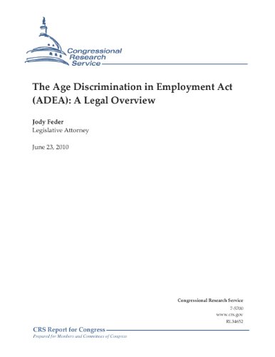The Age Discrimination in Employment Act (ADEA): A Legal Overview eBook ...