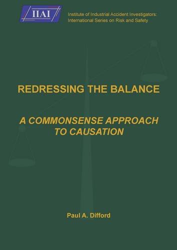 Redressing the Balance: a Commonsense Approach to Causation (Institute ...