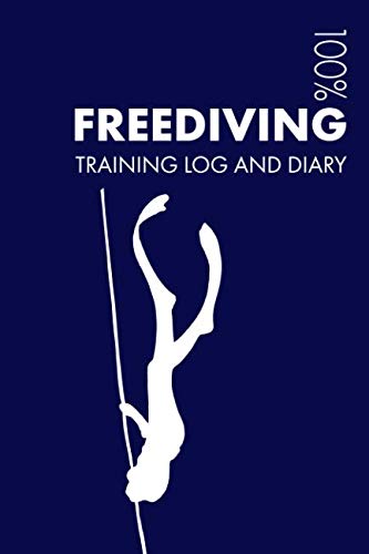 Freediving Training Log and Diary: Training Journal For Freediving ...