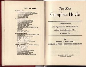 The New Complete Hoyle: Albert H. Morehead, Richard L Frey, Geoffrey ...