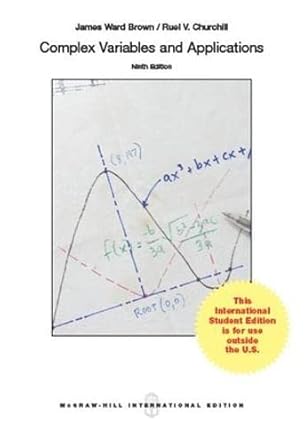 Complex Variables and Applications: J. W. Brown, R. V. Churchill ...