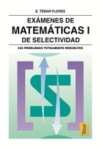 Exámenes de matemáticas I de selectividad : Amazon.com.mx: Libros