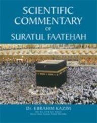 Amazon.in: Buy Scientific Commentary Of Suratul Faateh??ah Book Online ...