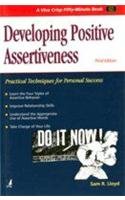 Buy Developing Positive Assertiveness: Practical Techniques For Professional Success (50 Minute ...