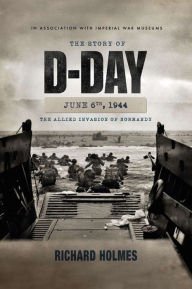 Amazon.co.jp: The Story of D-Day: June 6 1944: The Allied Invasion of ...