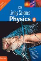 ICSE Living Science Physics Class - 6 : Amazon.in: Books