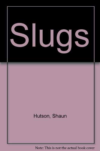 Slugs: Shaun Hutson: 9780491032711: Amazon.com: Books