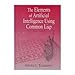 The Elements of Artificial Intelligence Using Common LISP (Principles of Computer Science Series ...