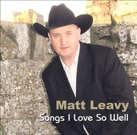 MATT LEAVY - SONGS I LOVE SO WELL - Amazon.com Music