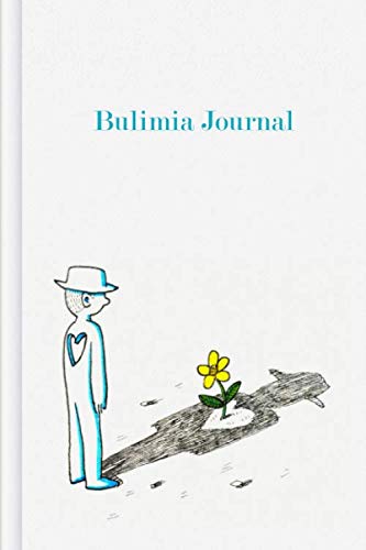 Buy Bulimia Journal: To fill out & tick with therapeutic tion diary, 30 ...