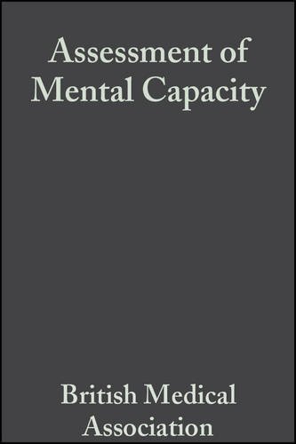 Amazon.com: Assessment of Mental Capacity: Guidance for Doctors and ...
