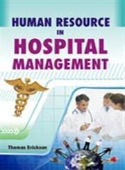 Buy Human Resource in Hospital Management Book Online at Low Prices in ...